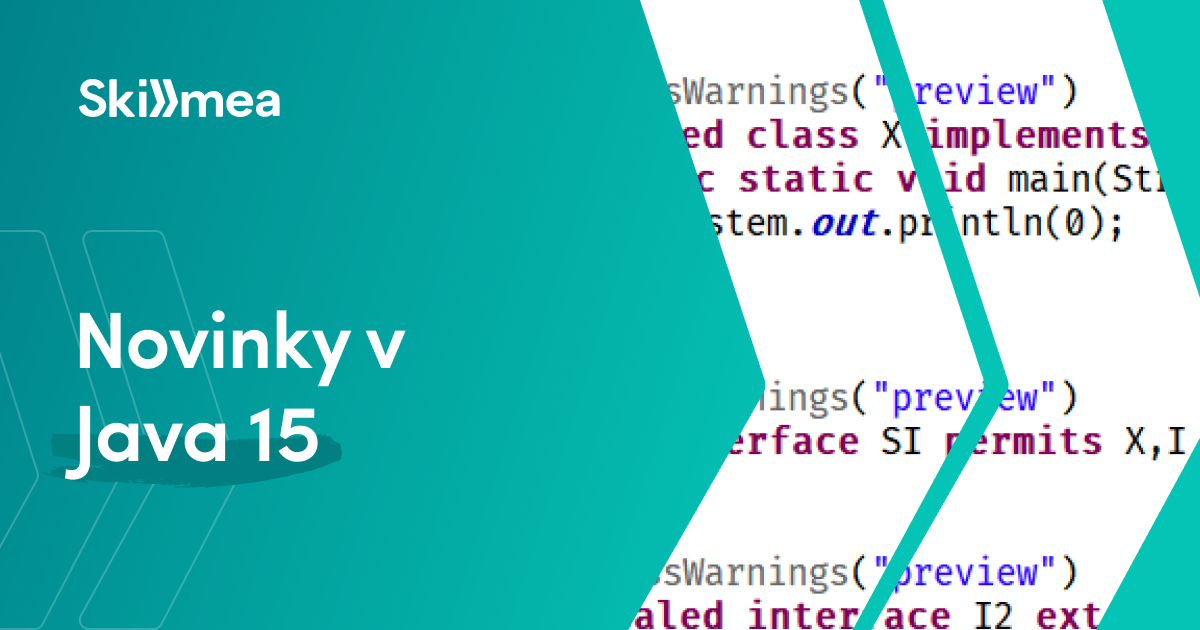 Novinky v Java 15 | Skillmea