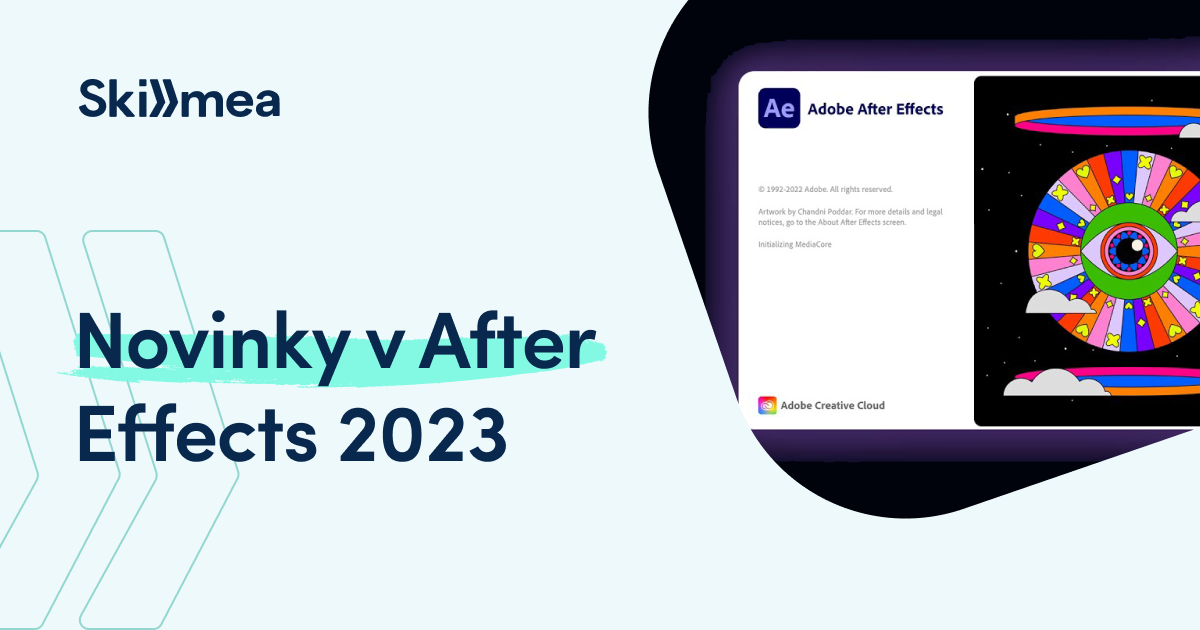 Novinky v Adobe After Effects 2023 | Skillmea