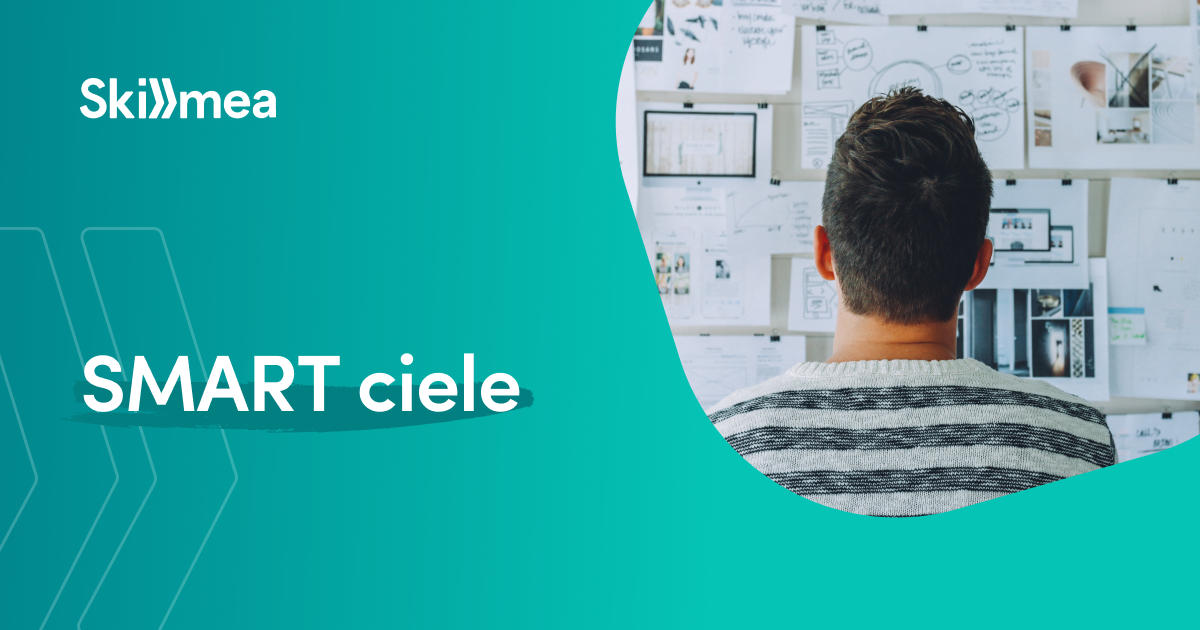 Ako nastaviť a dosiahnuť SMART ciele | Skillmea