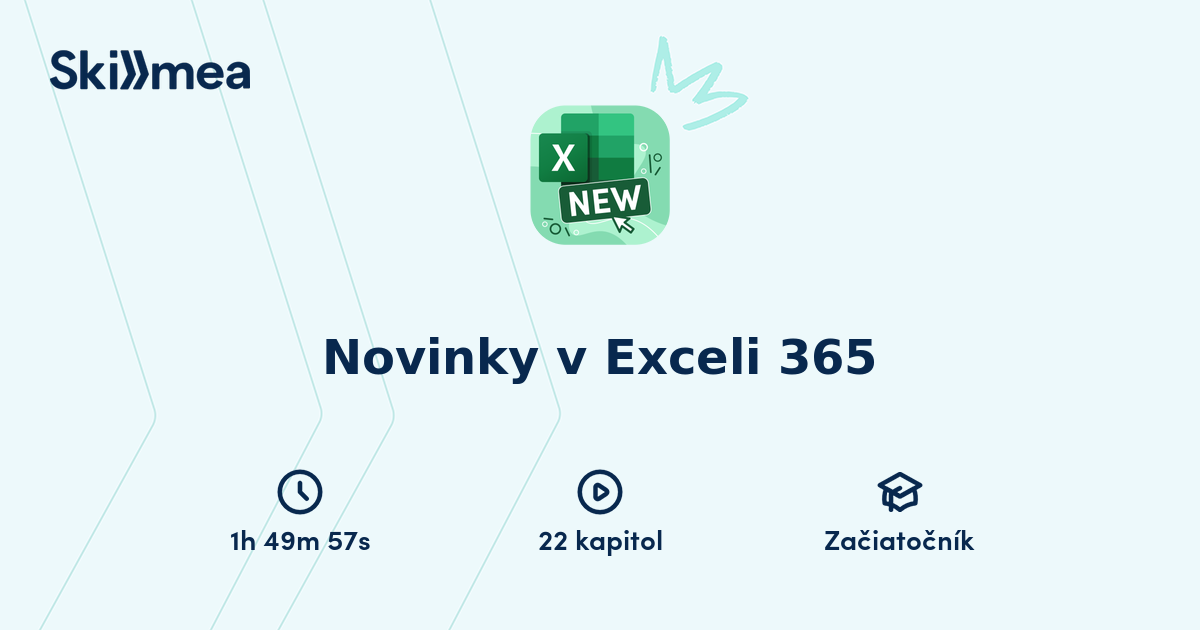 Online kurz Novinky v Exceli 365 | Skillmea