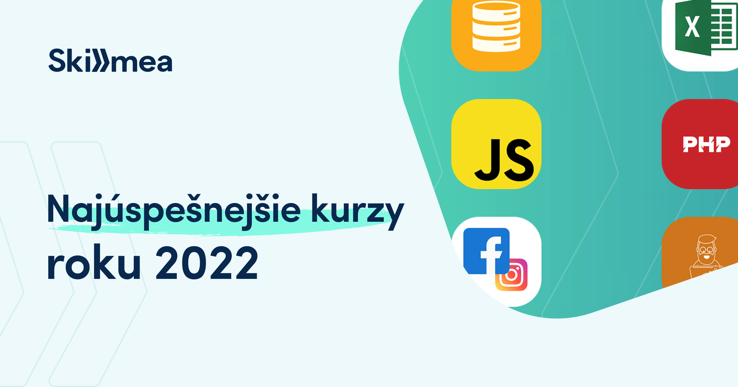 Najúspešnejšie Skillmea kurzy za rok 2022 | Skillmea